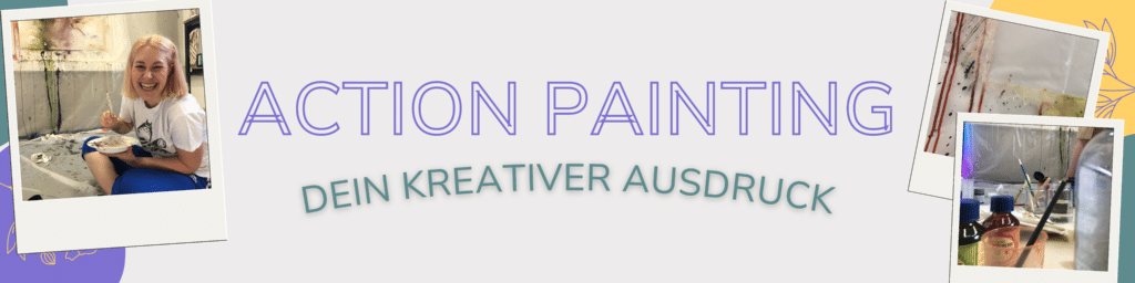 Philosophische und kreative Praxis - Laura Waldmann - Action Painting